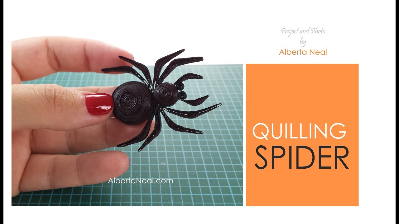 Quilling Spider - Halloween - Alberta Neal - YouTube
