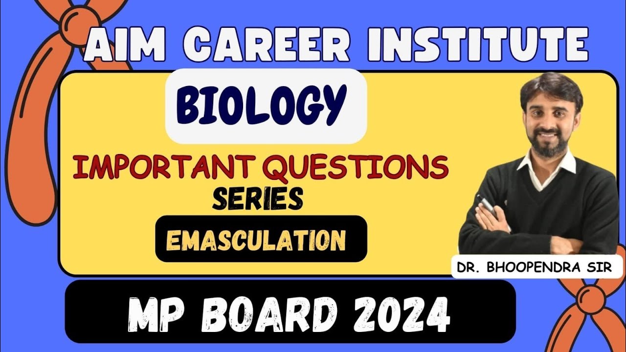 Emasculation Definition class 12th mp board important questions - YouTube