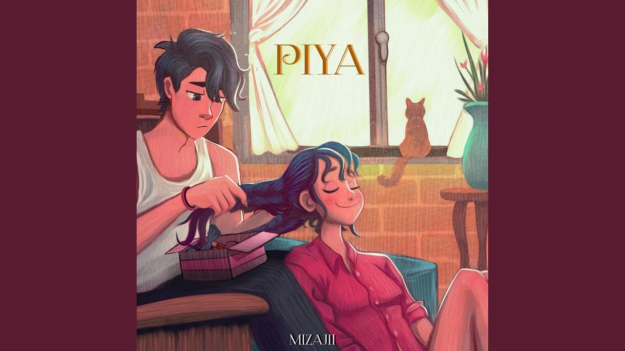 Piya - YouTube