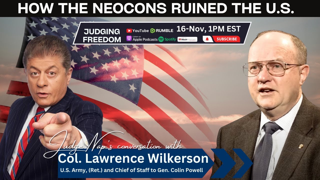 Col. Lawrence Wilkerson , U.S. Army (retired) : - YouTube