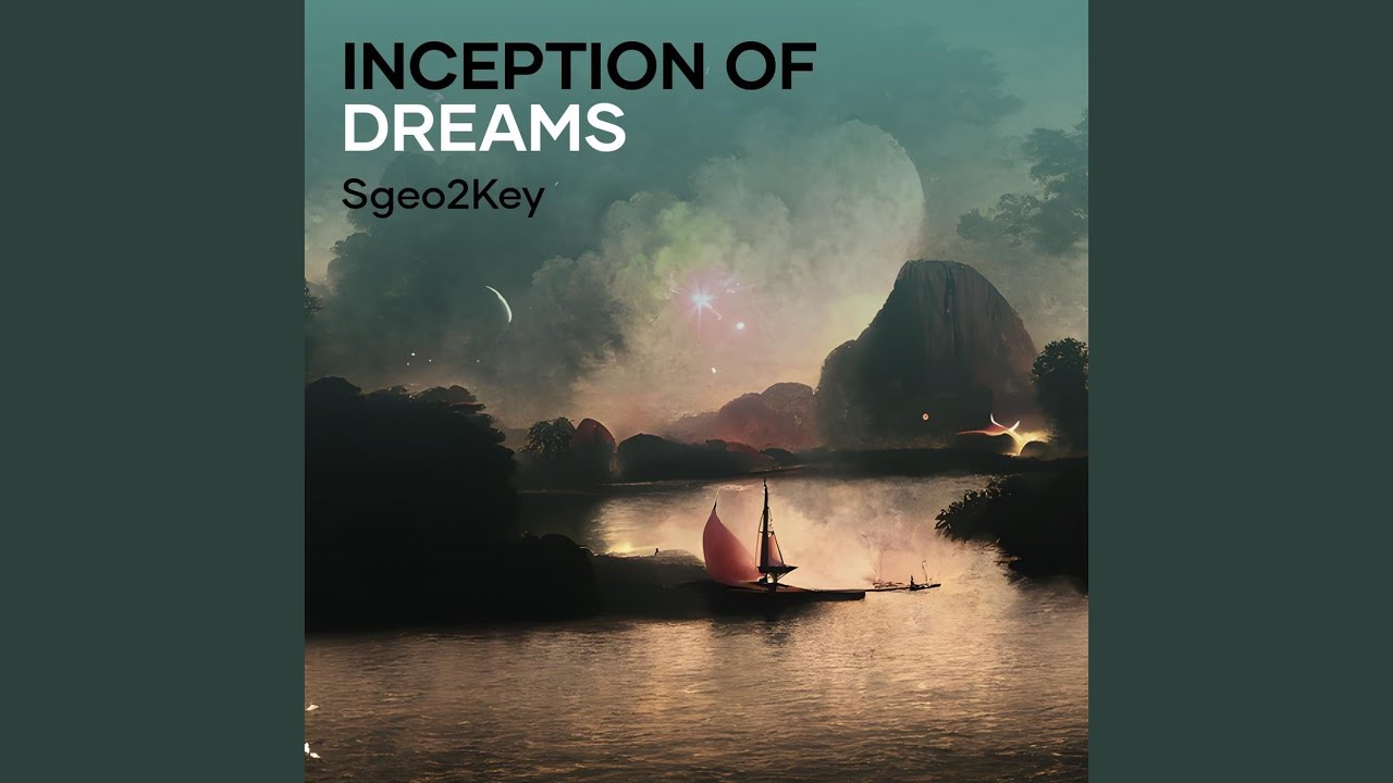 Inception of Dreams - YouTube