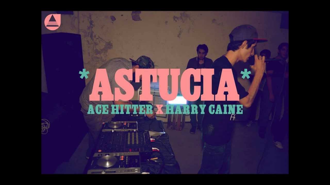Astucia - Harry Caine & Ace Hitter - YouTube