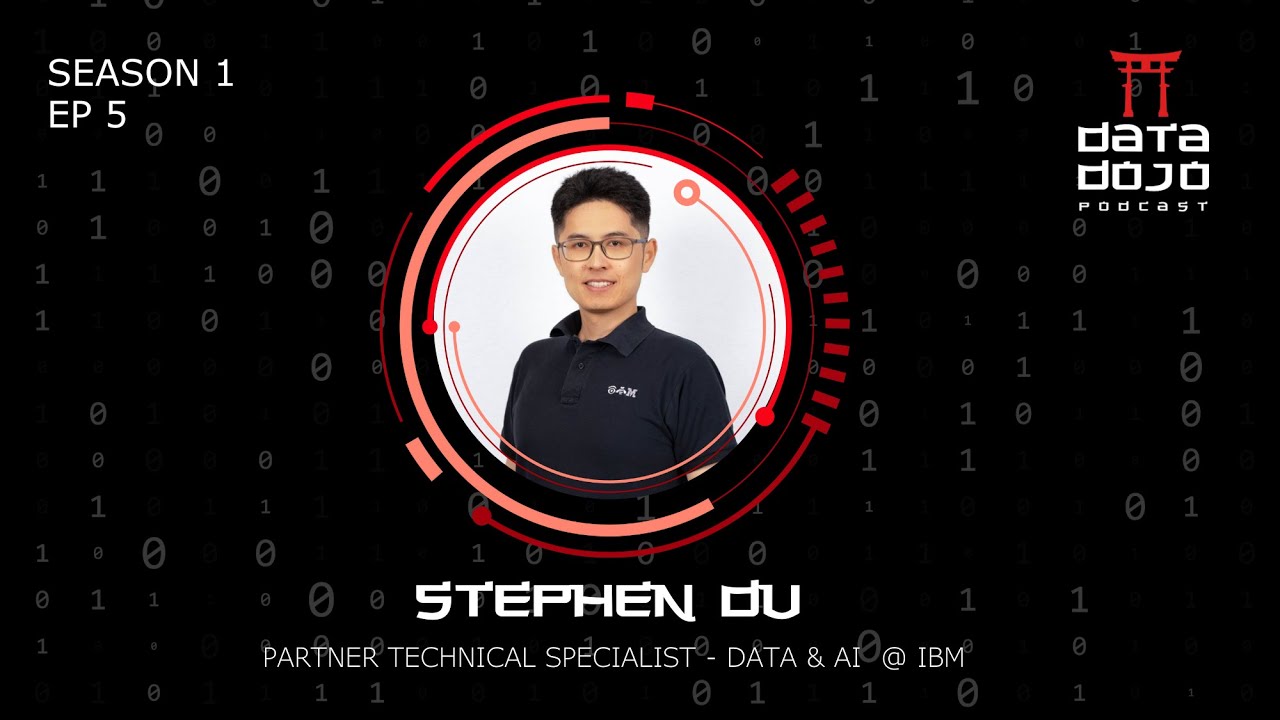 S1 | Ep 5 | Stephen Du | IBM’s Role in Scaling AI for the Enterprise ...