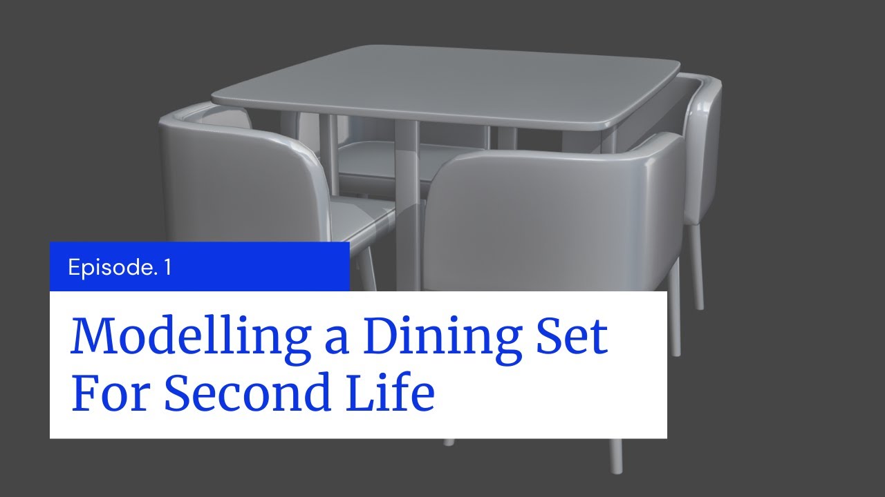 Modelling A Dining Set For Second Life in Blender | Episode 01 - YouTube