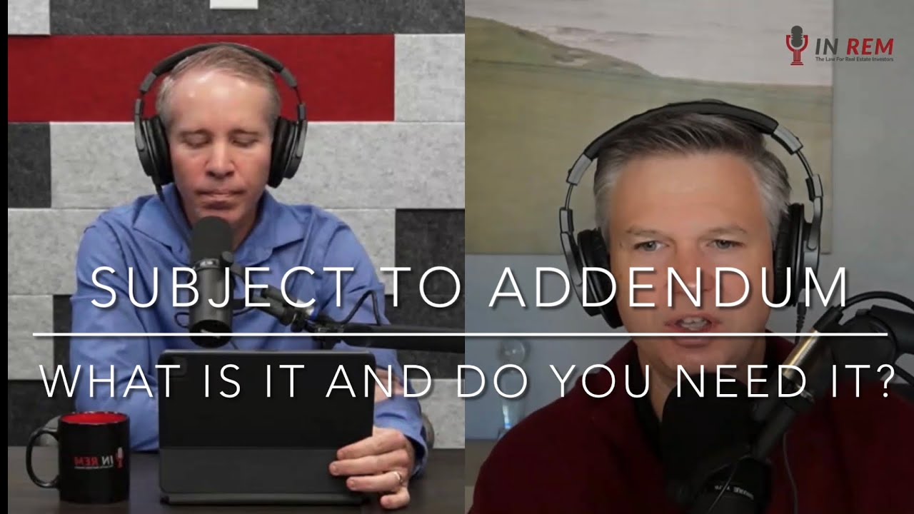Subject To Addendum: What is it and do you need it? - YouTube