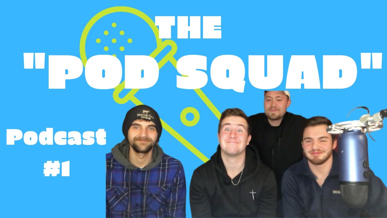 Welcome to the Pod Squad! Podcast #1 - YouTube