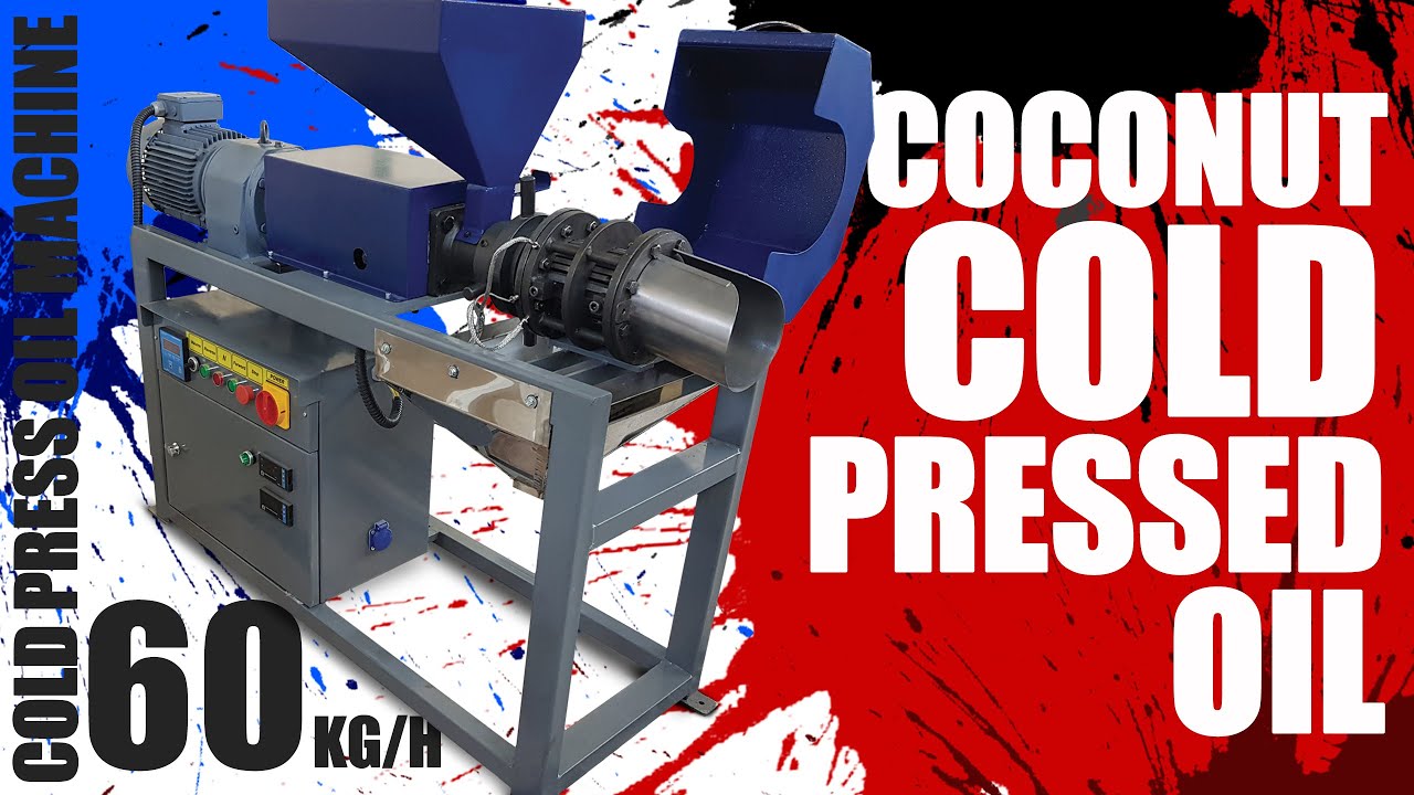COCONUT OIL EXTRACTION - MOST POWERFUL SINGLE PHASE COLD PRESS MACHINE ...