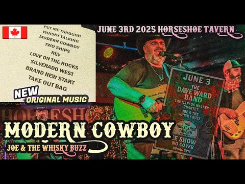 Joe and The Whisky Buzz Performing "Modern Cowboy" at The Horseshoe ...