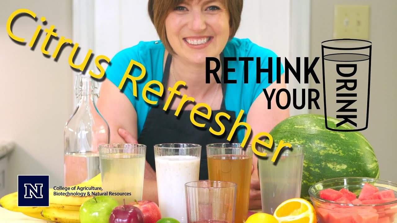 Citrus Refresher - Rethink Your Drink - YouTube