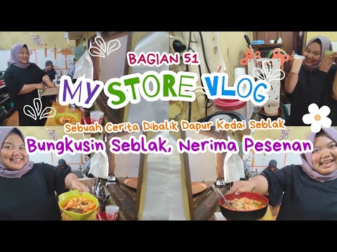 Orderannya Rame, Bungkusin dan Nerima Pesenan, Jualan Seblak // My Store Vlog - YouTube