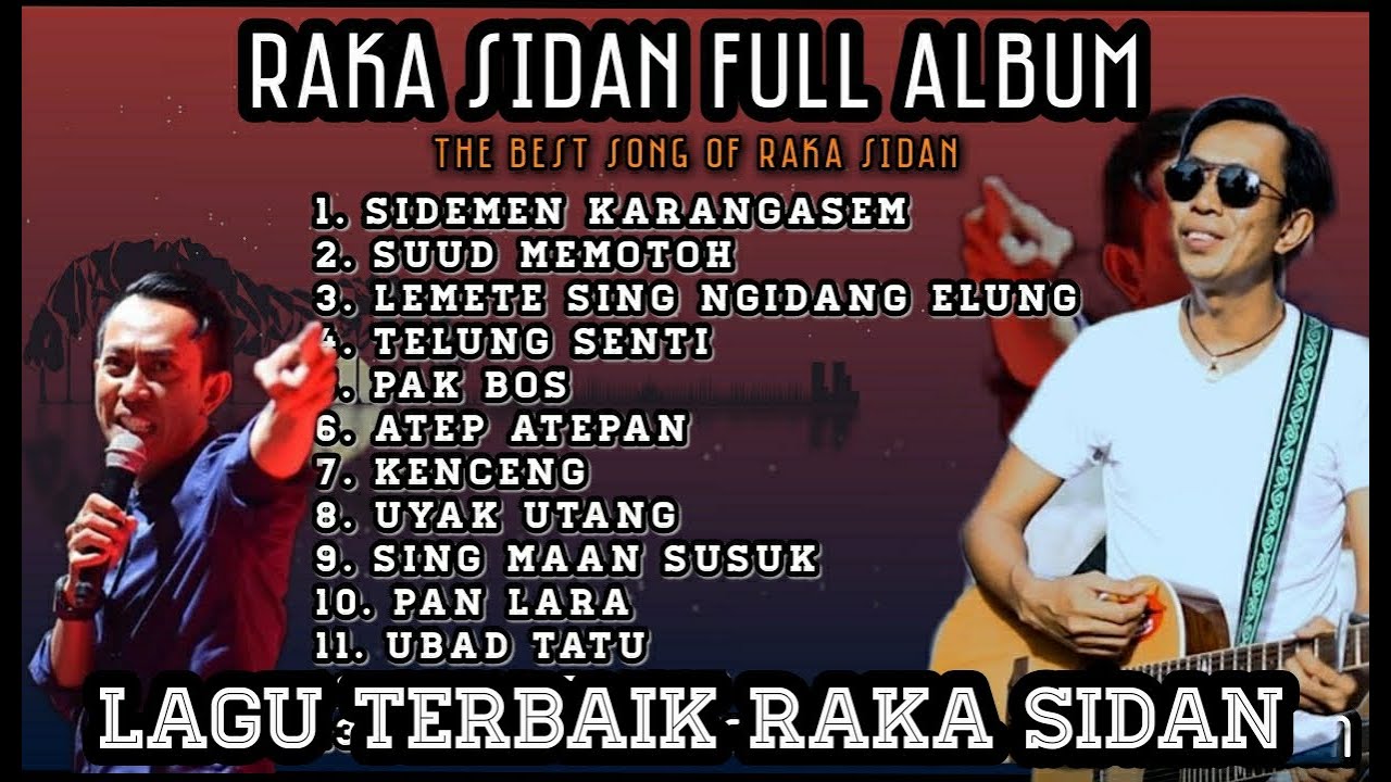 RAKA SIDAN FULL ALBUM TERBARU | SIDEMEN KARANGASEM - YouTube Music
