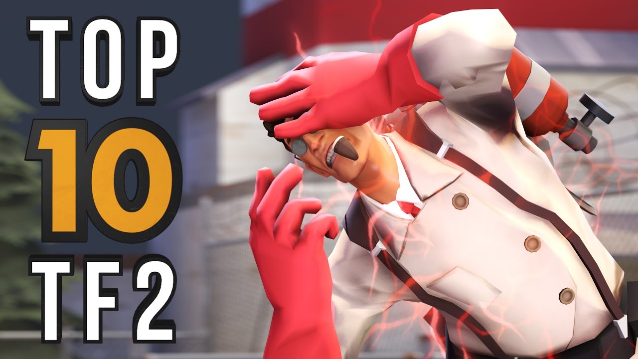 Top 10 TF2 plays - August 2016 - YouTube