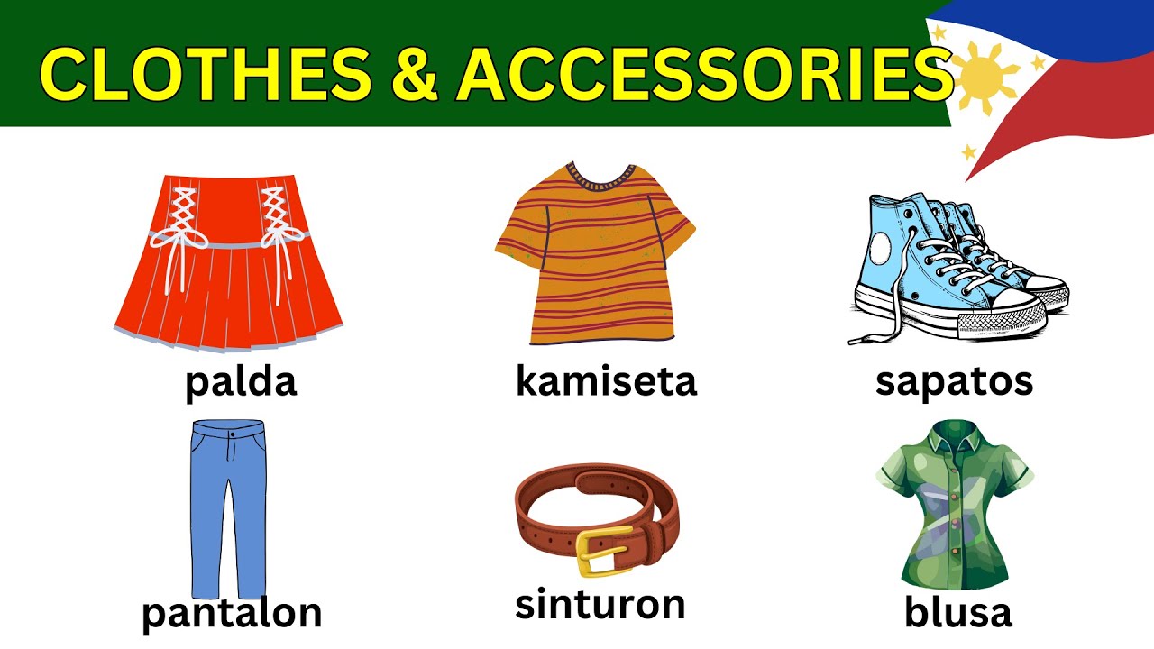 Clothes and Jewelry in Filipino | Learn Tagalog Vocabulary - YouTube