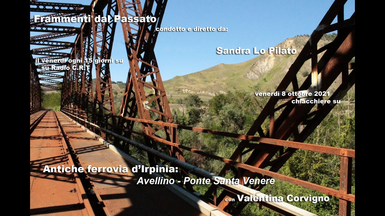 Antiche ferrovie d'Irpinia: Avellino-Ponte Santa Venere - YouTube