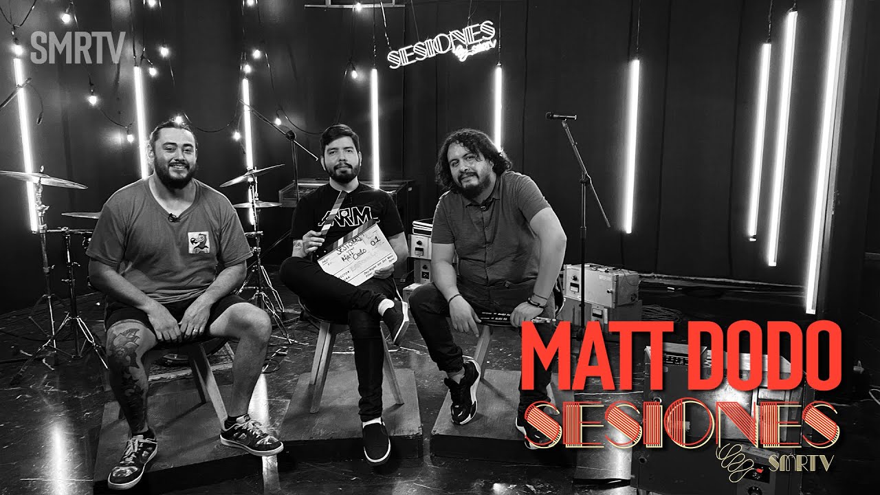 Matt Dodo | Sesiones | SMRTV - YouTube