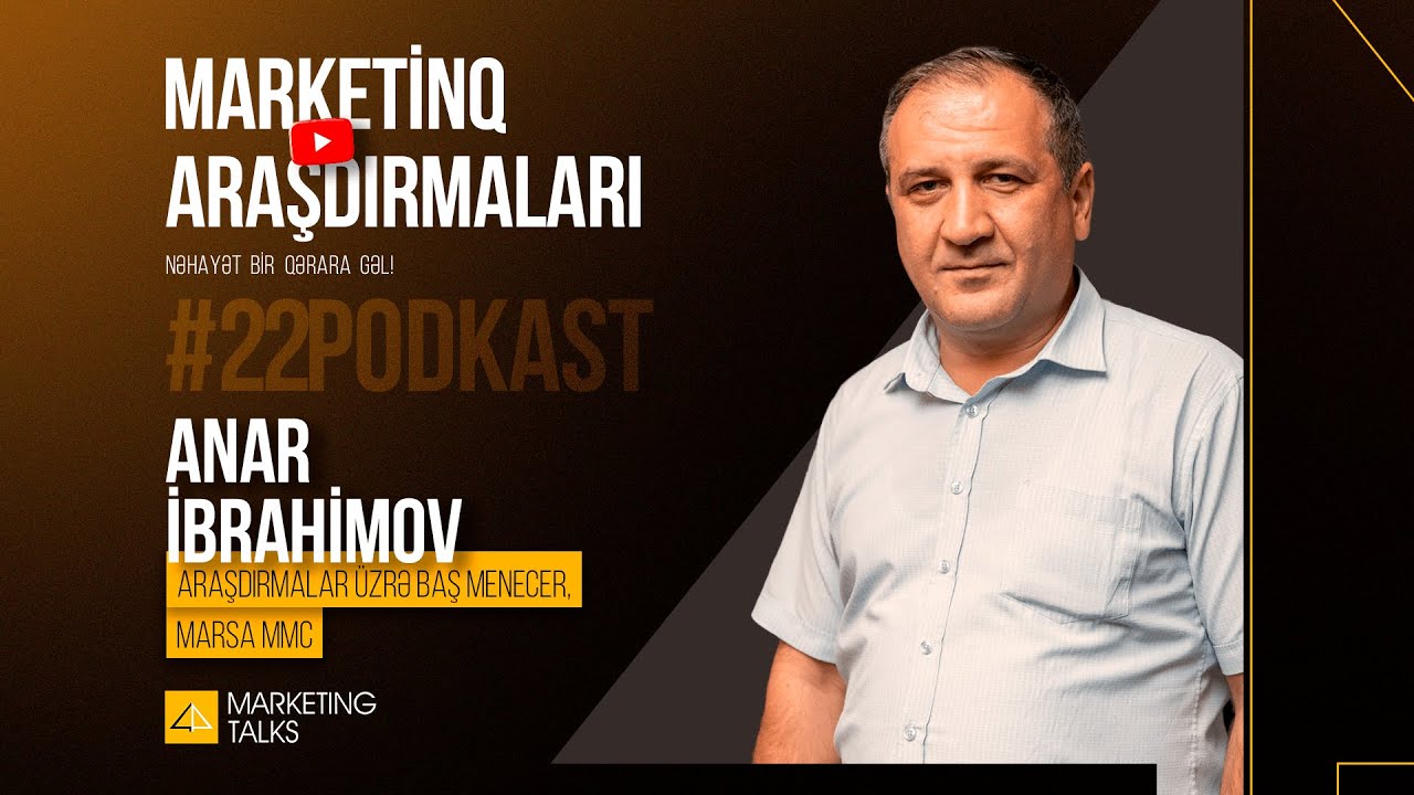Marketinq araşdırmaları - Anar İbrahimov və @marlabagency - YouTube