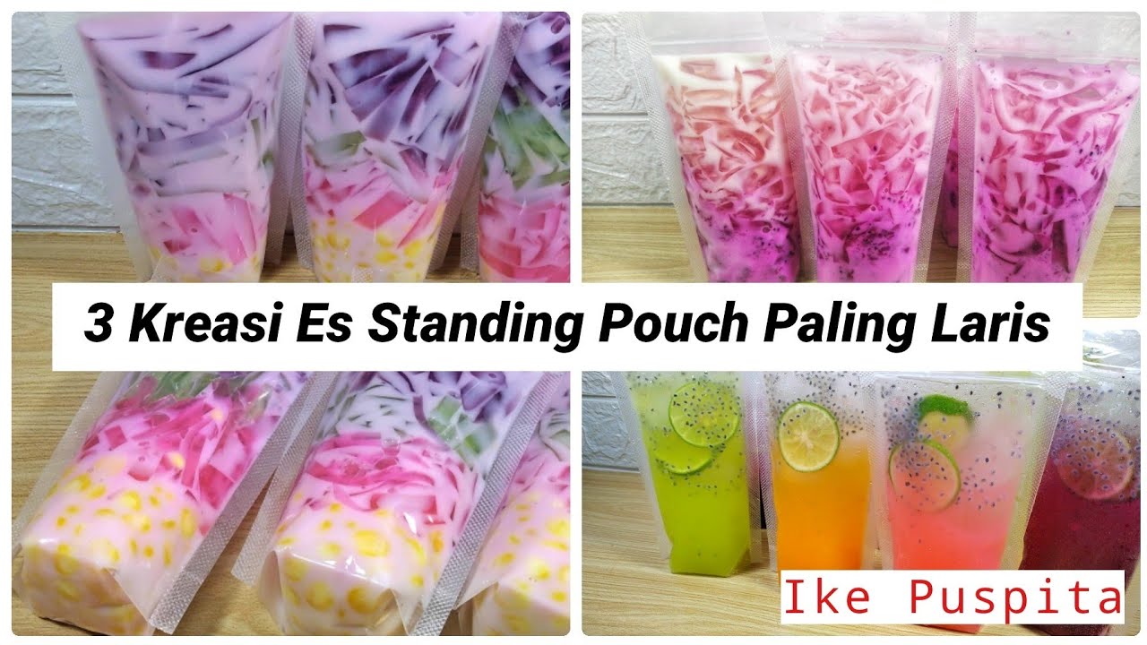 3 Kreasi Es Kantong Standing Pouch Untuk Jualan - YouTube