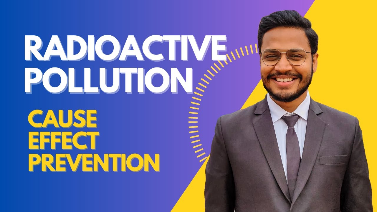 Prevention Of Radioactive Pollution