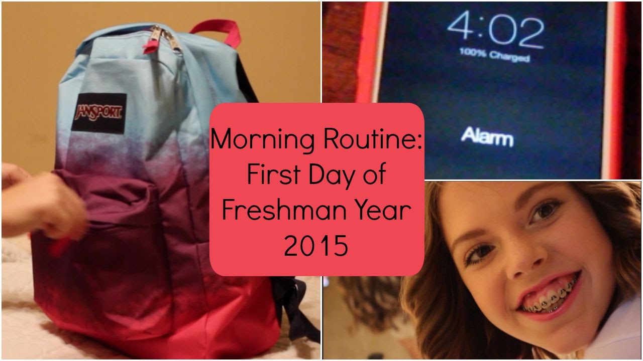 Morning routine: First Day of Freshmen Year 2015 - YouTube