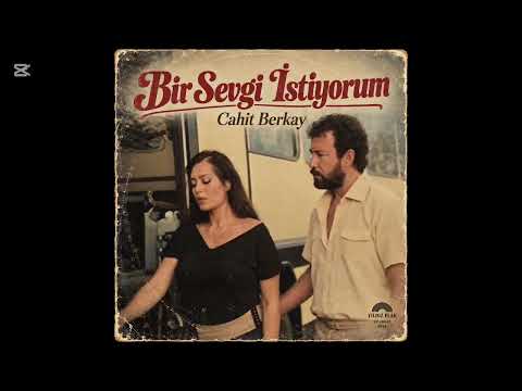 Bir Sevgi İstiyorum (Aksiyon Teması) l Cahit Berkay (Cover)