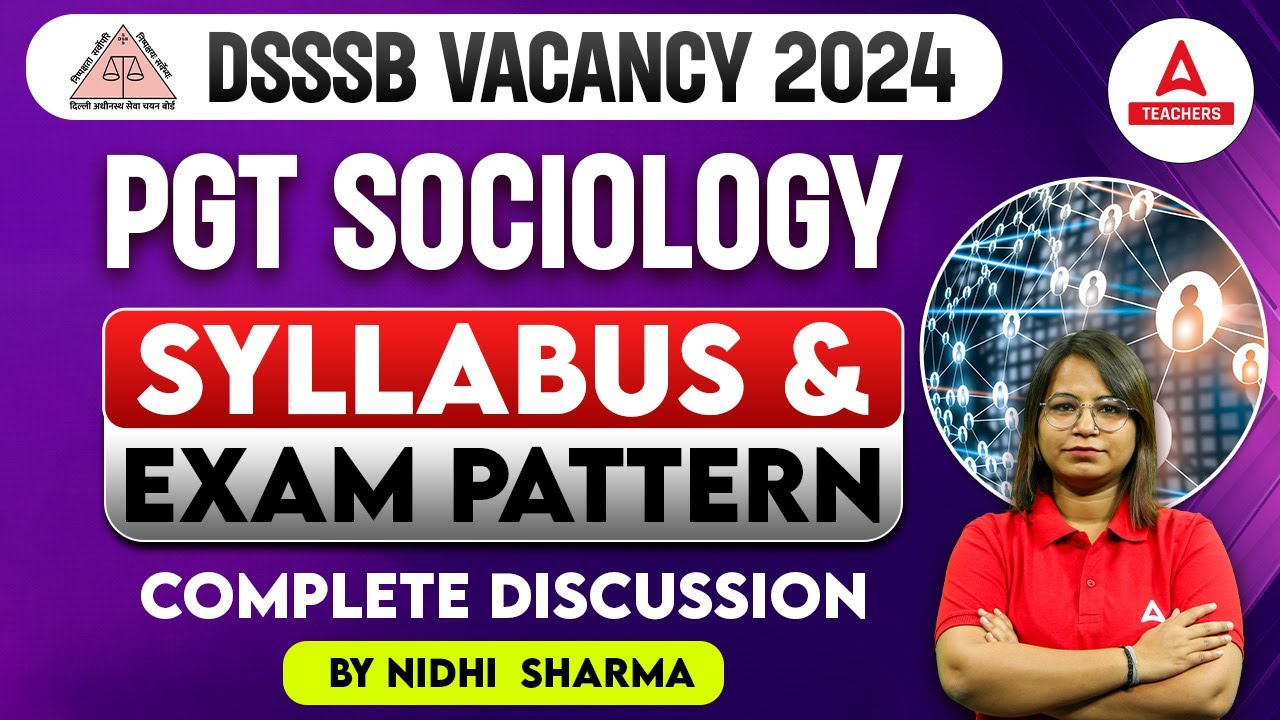 DSSSB Vacancy 2024 | DSSSB PGT Sociology Syllabus 2024 - YouTube