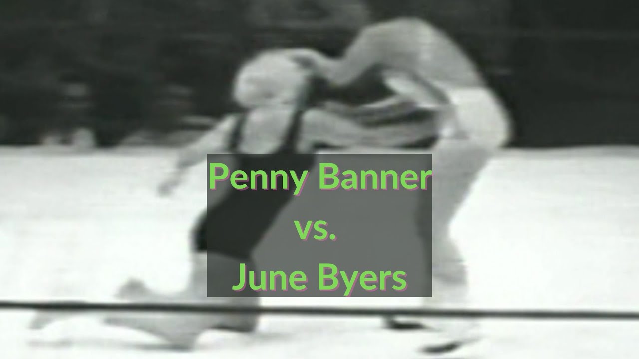 Penny Banner vs. June Byers. "The First Lady of Wrestling" #women # ...