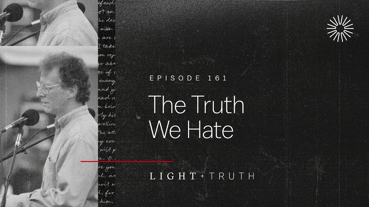 The Truth We Hate - YouTube