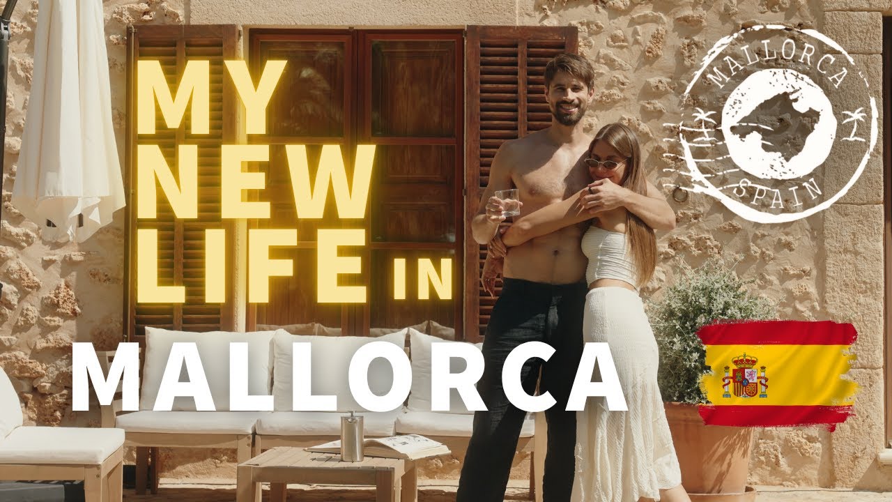 My new life in Mallorca- Not what I expected! - YouTube