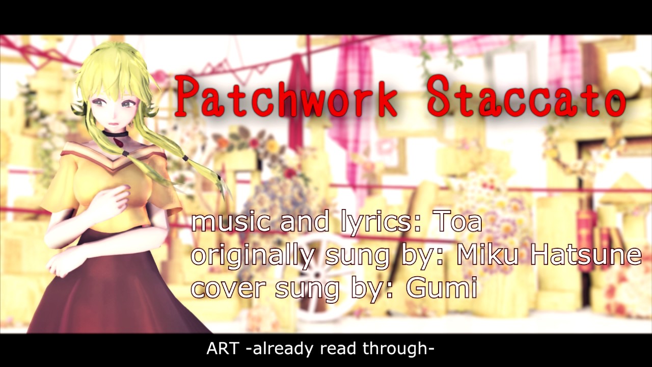 【Vocaloid】Patchwork Staccato - YouTube