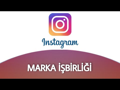 İnstagram Ücretli Ortaklık Nasıl Yapılır - Marka İşbirliği