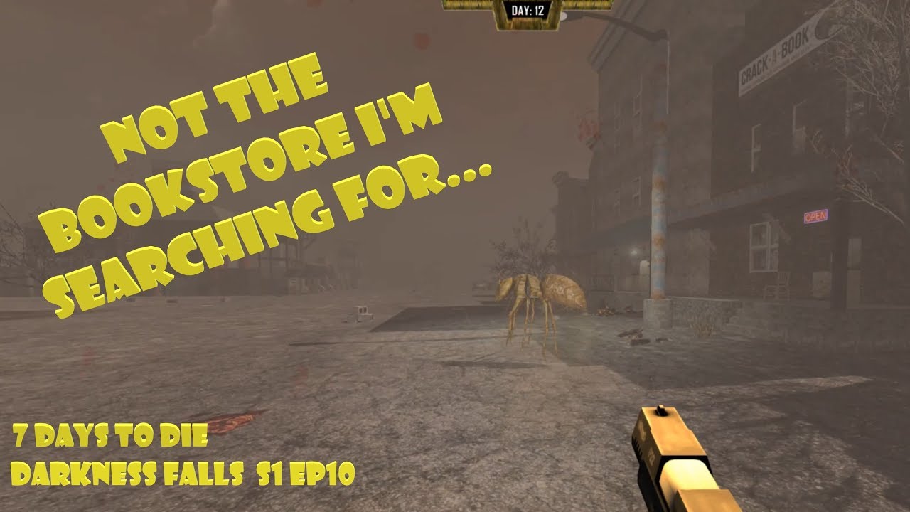 7 Days to Die - Darkness Falls SpEp10 - Finding and exploring a new ...