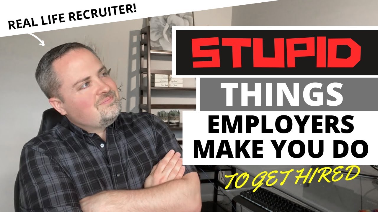 Stupid Things Employers Do In The Interview Process - YouTube