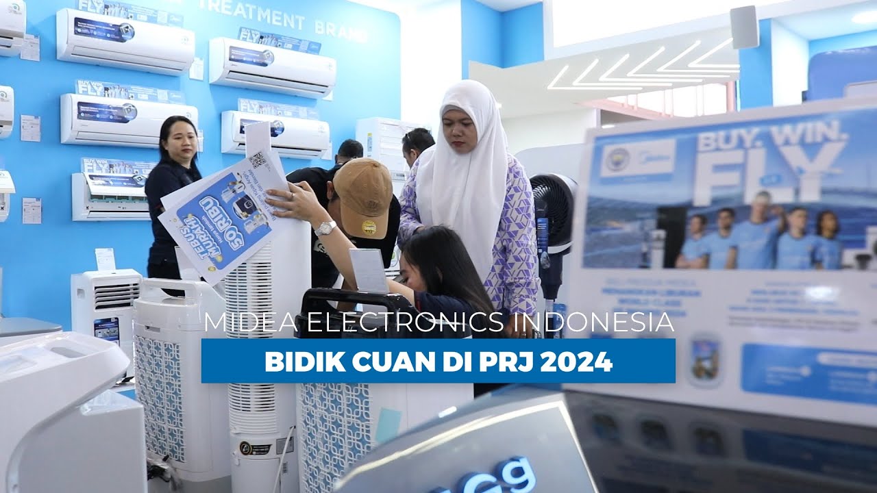 Midea Electronics Indonesia Bidik Cuan di PRJ 2024 - YouTube