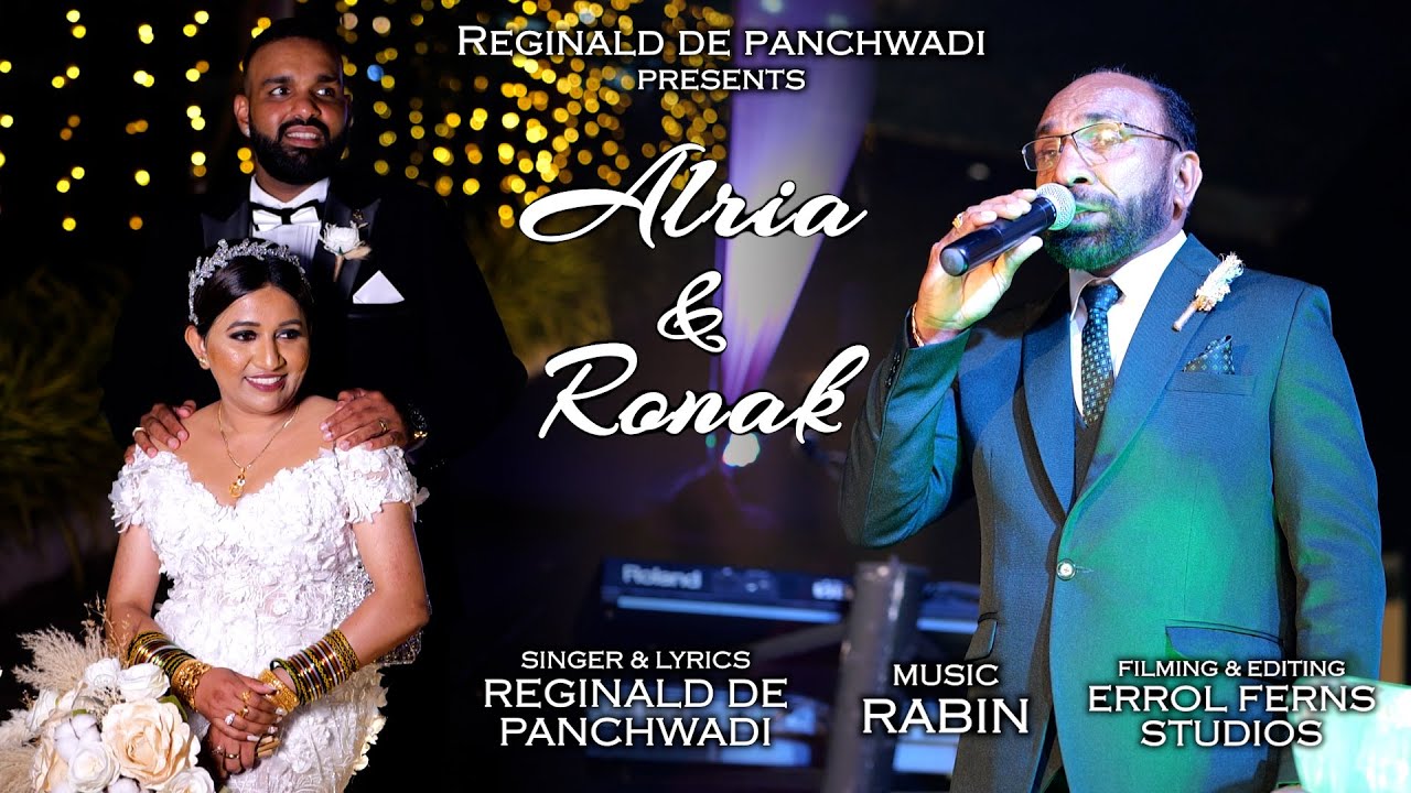 Alrea & Ronak | Wedding song by Reginald de Panchwadi - YouTube Music