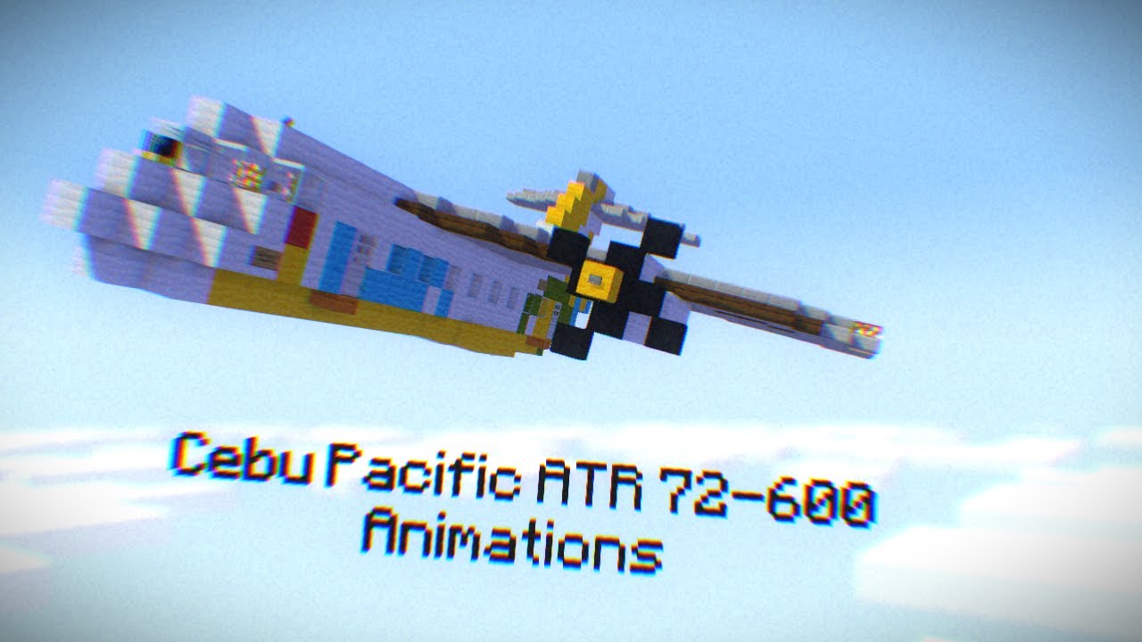 [Mine Imator] Cebu Pacific ATR 72-600 Animations - YouTube