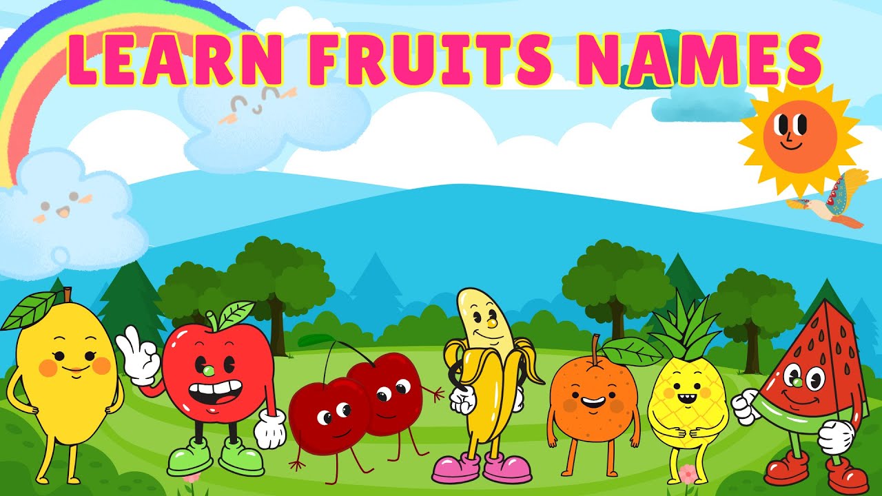 Fruits Names | First Words for Babies | Learning Videos for Kids ...