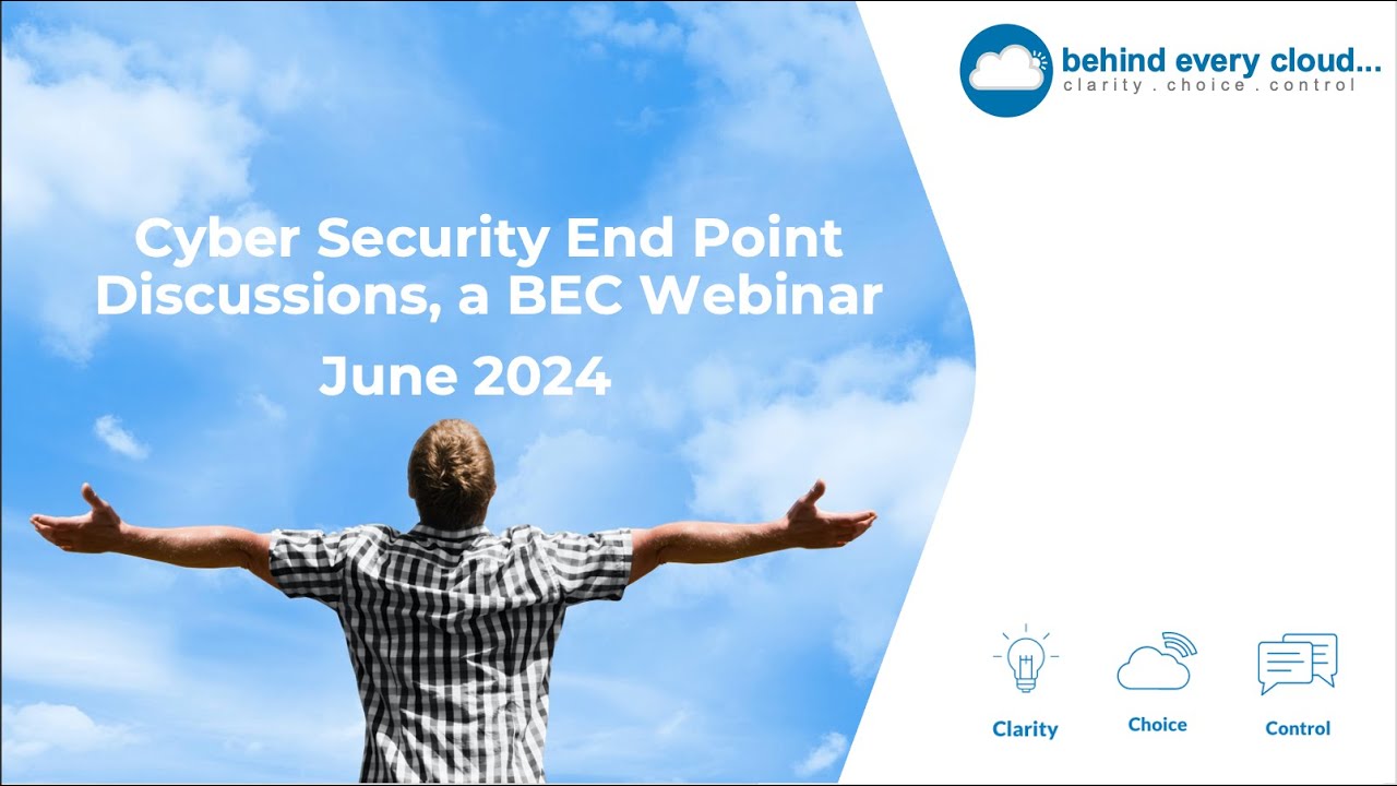 Cyber Security End Point Discussions, a BEC Webinar (June 2024) - YouTube