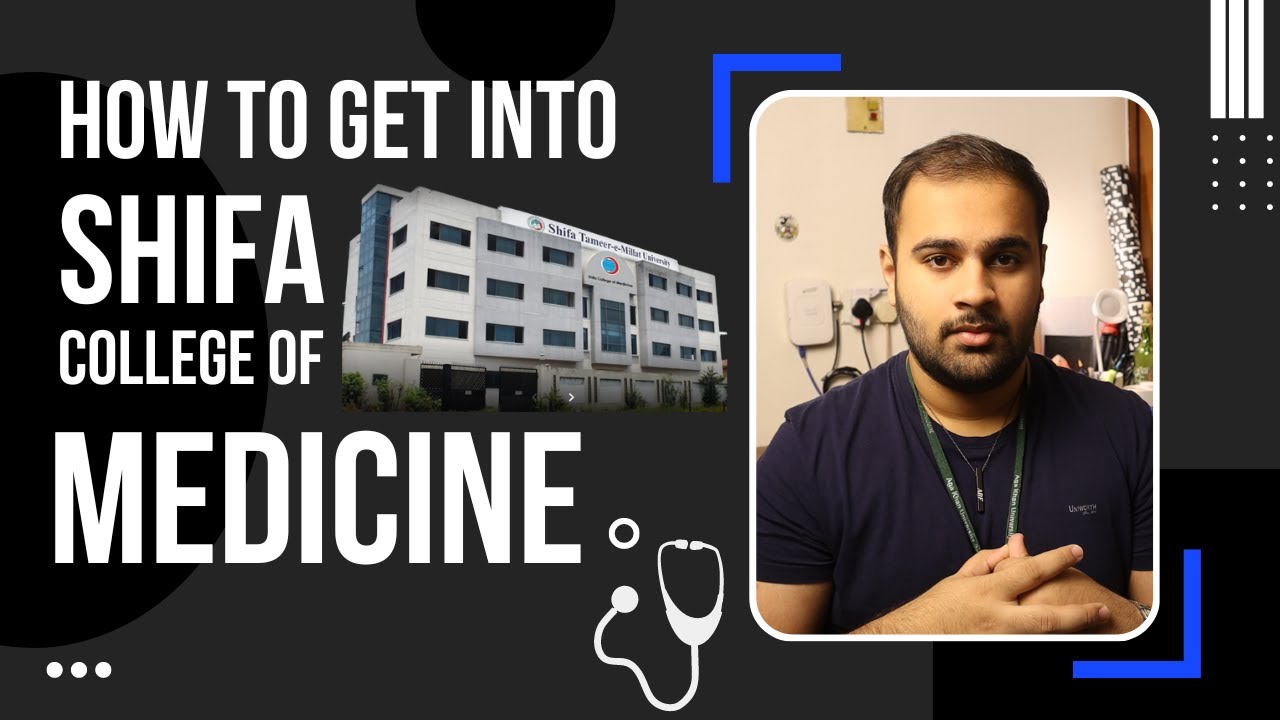 How I Got into SHIFA COLLEGE OF MEDICINE? | MBBS (Complete Admission ...