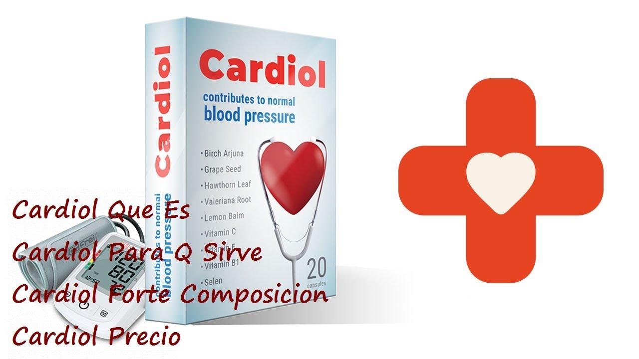 Cardiol Que Es, Cardiol Para Q Sirve, Cardiol Forte Composicion ...