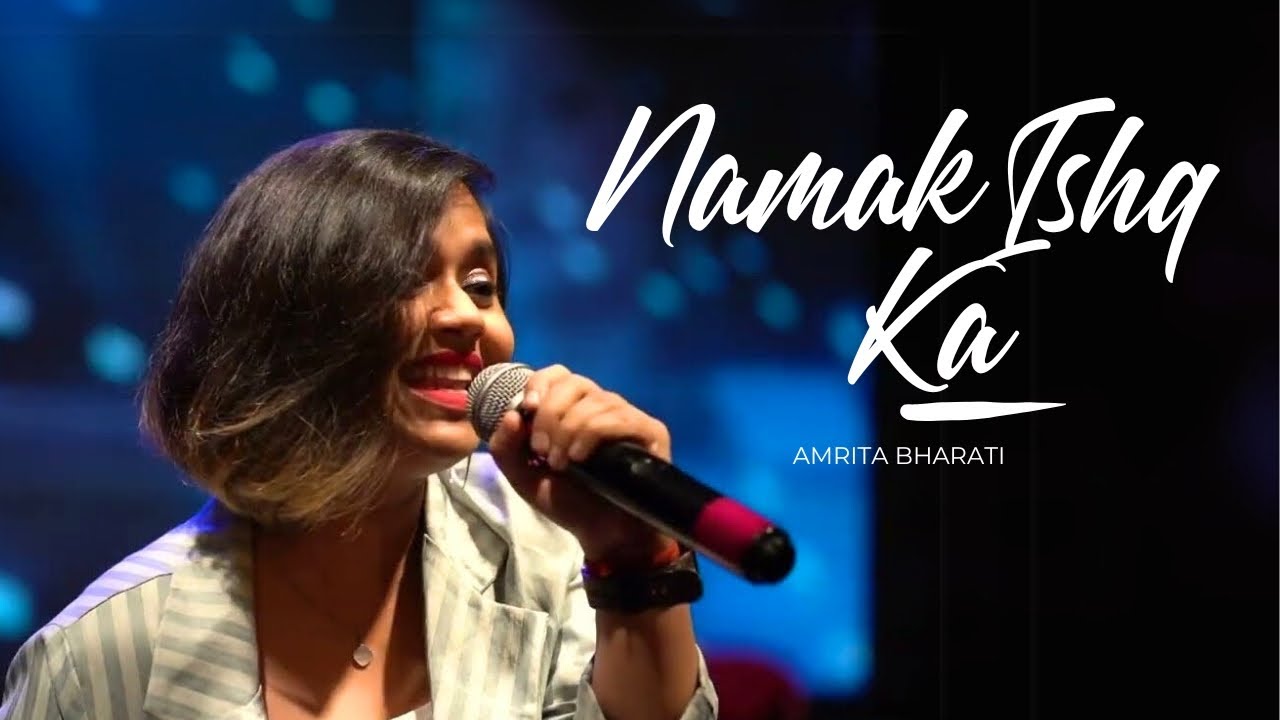 MESMERISING Namak Ishq Ka Performance by Amrita Bharati! - YouTube