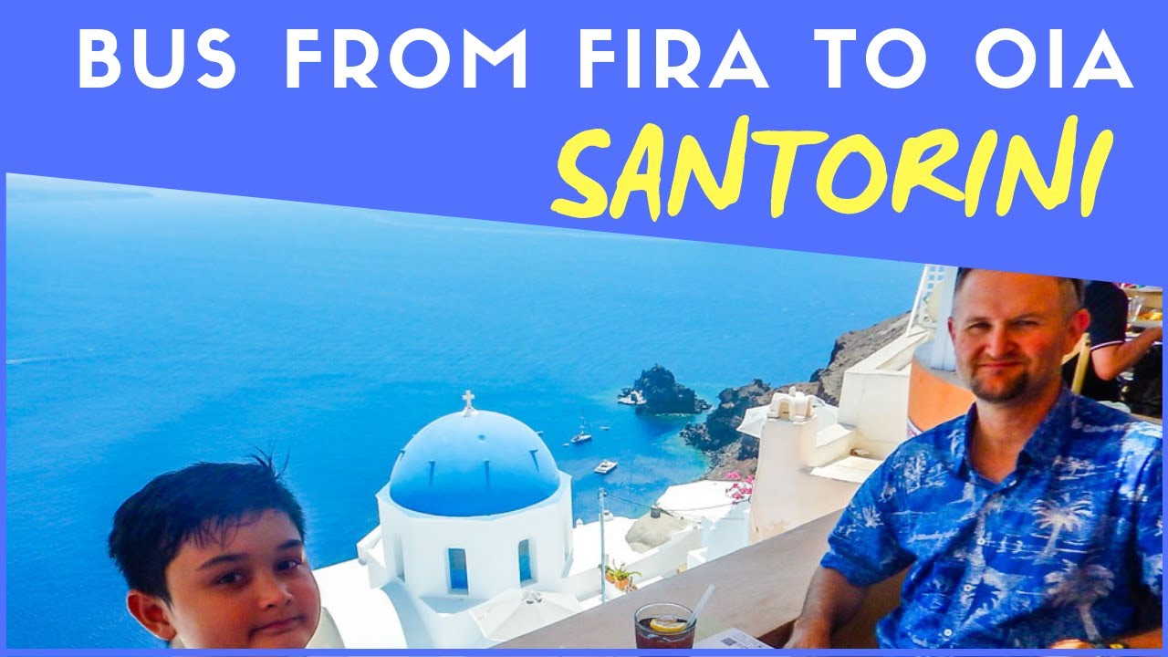 How to Catch the Santorini Bus from Fira to Oia - YouTube