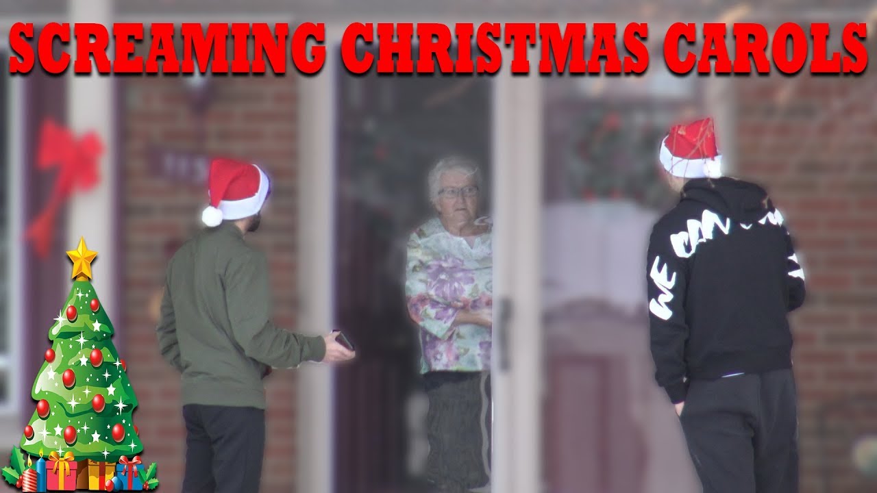 Screaming Christmas Carols at Houses - YouTube