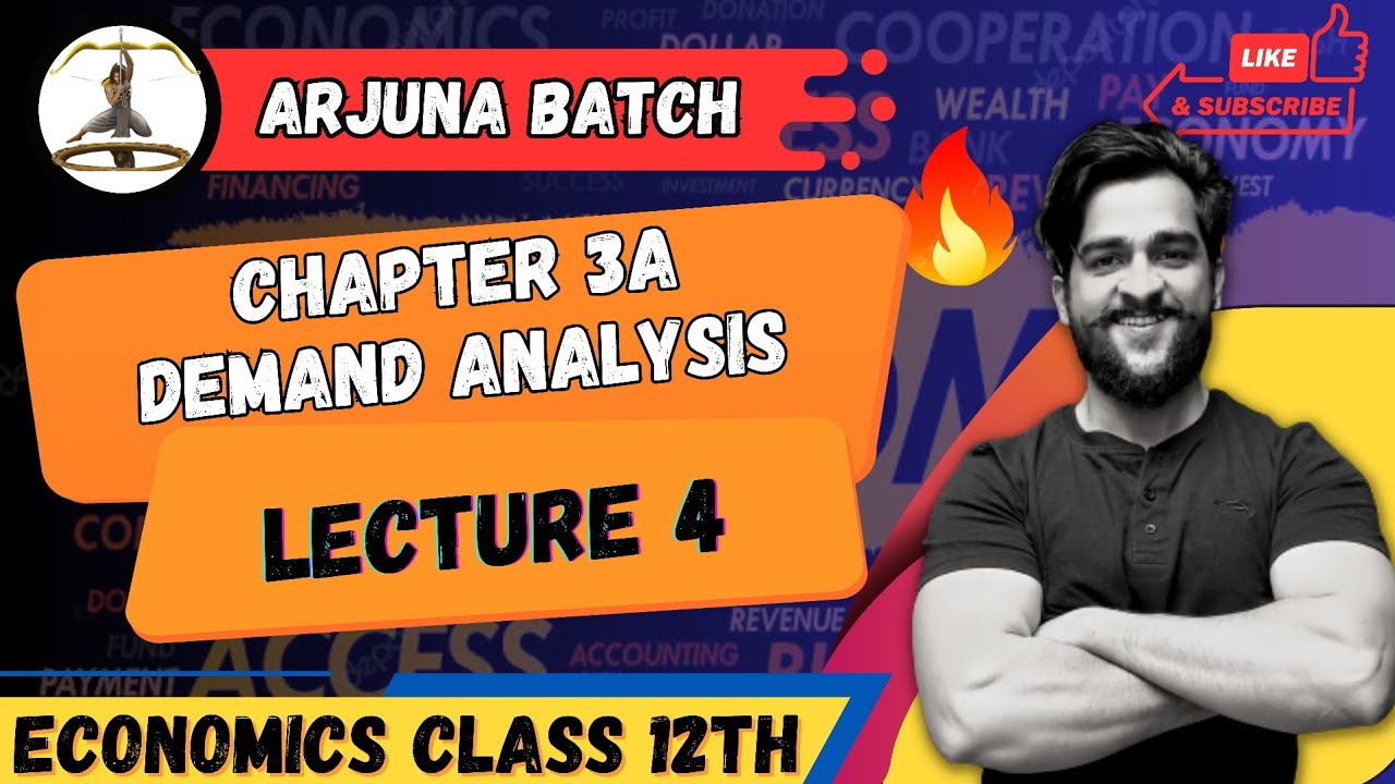 CHAPTER 3A DEMAND ANALYSIS | ECONOMICS CLASS 12TH EXPLANATION | IMP HSC ...