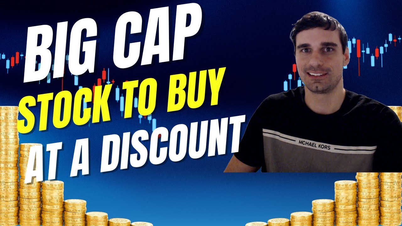 My Favorite Big Cap Stock To Buy At A Discount - YouTube