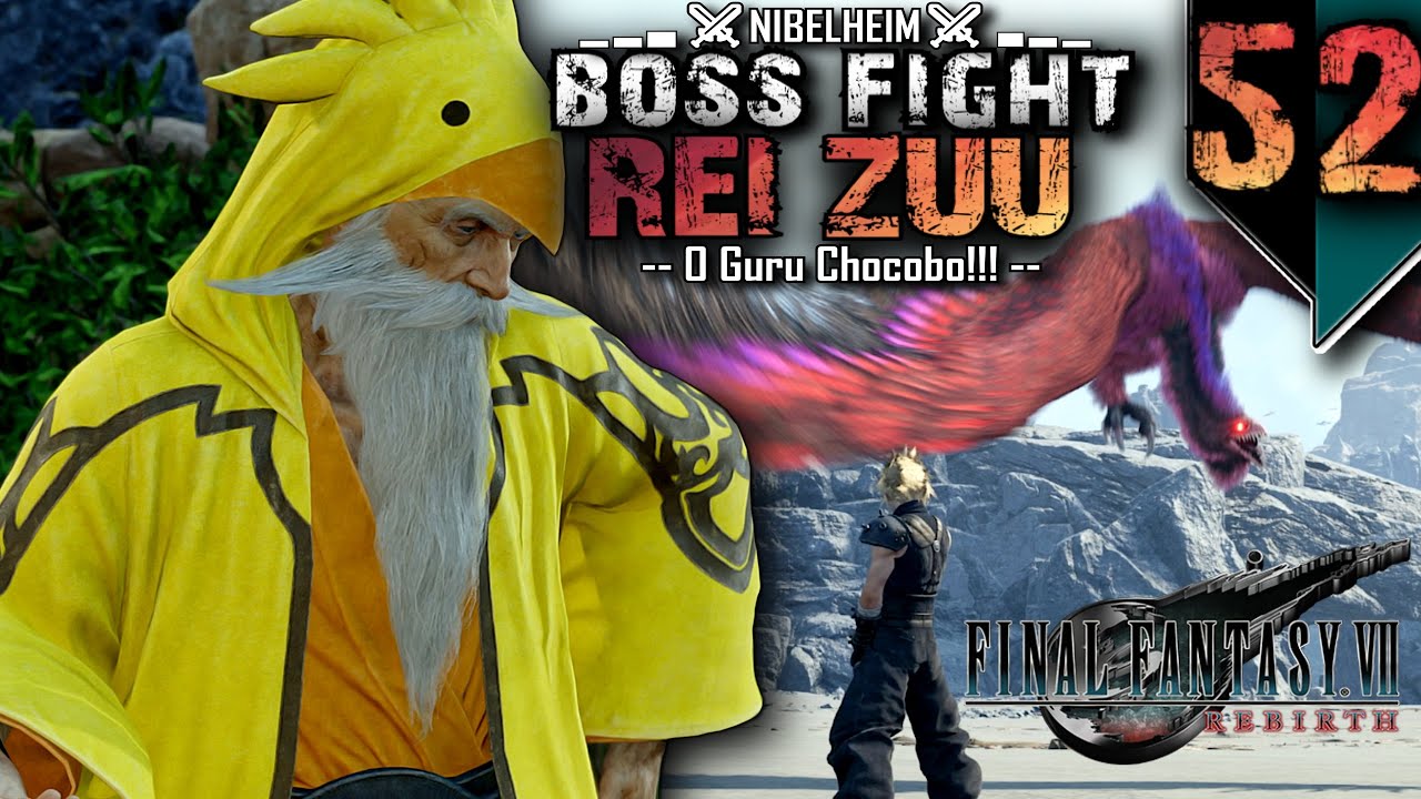 O GURU enrolão e BOSS FIGHT REI ZUU APELÃO!!! | FINAL FANTASY VII ...