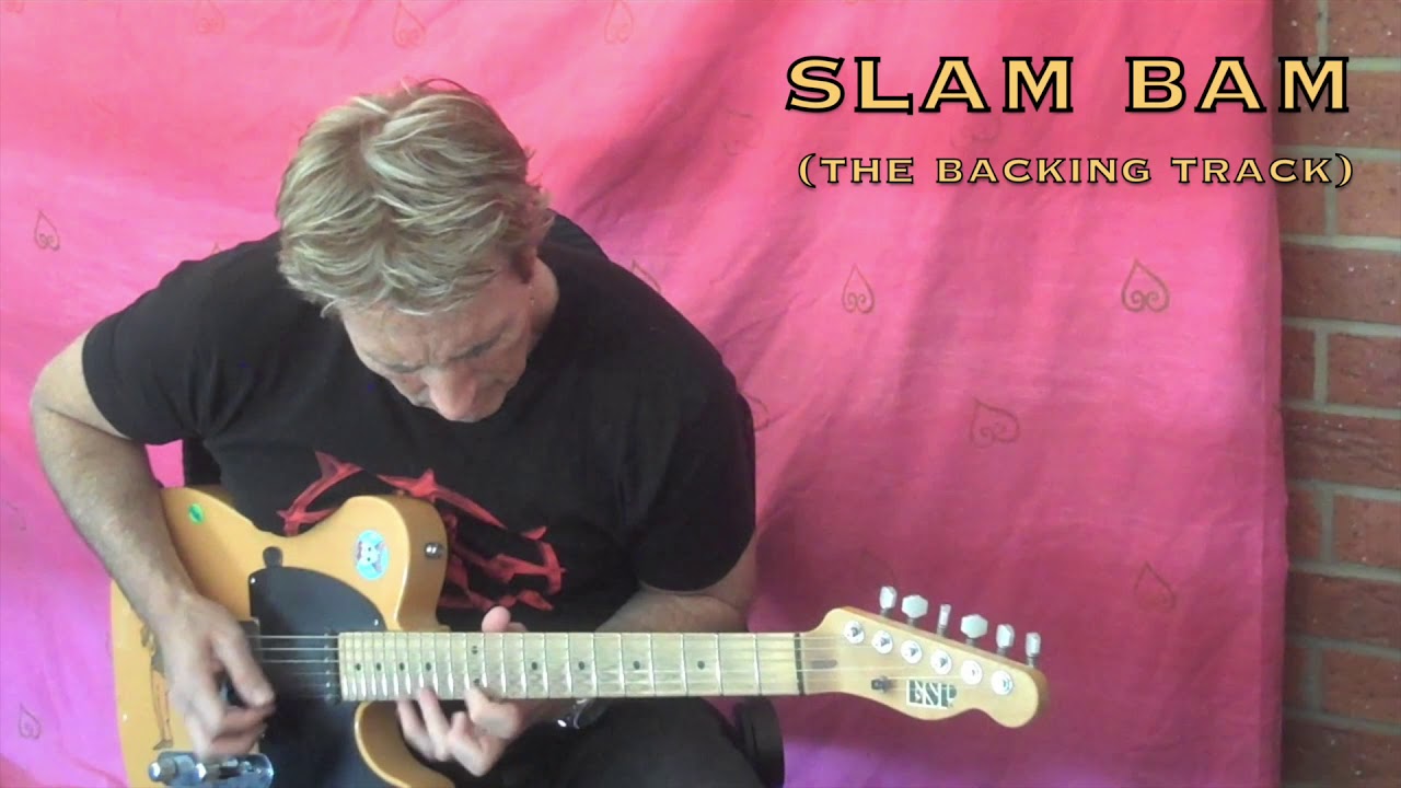 Slam Bam - The Backing Track - YouTube