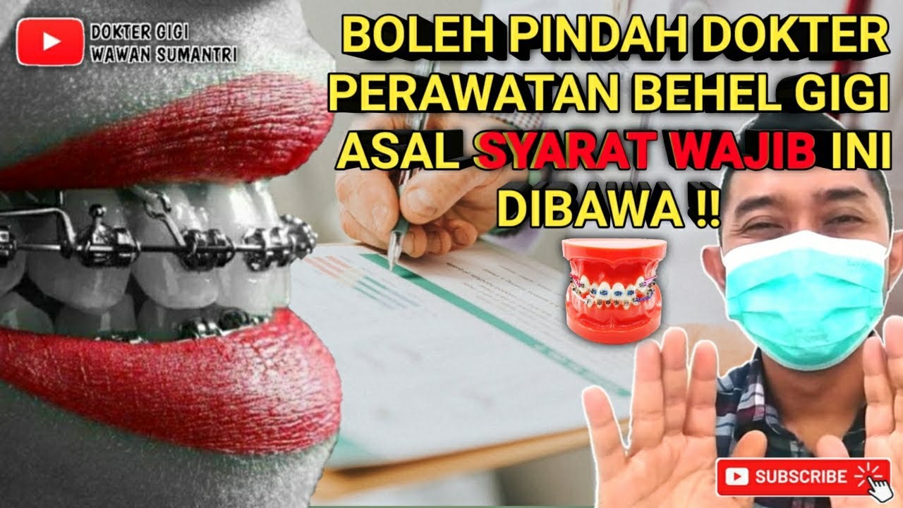 SYARAT PINDAH PERAWATAN BEHEL PINDAH KONTROL BEHEL GIGI #pindahdokter # ...