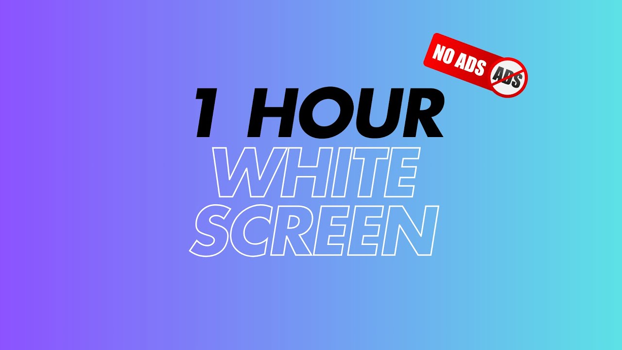 White Screen | 1 Hour of Calm White Light in HD | Gentle Ambient ...
