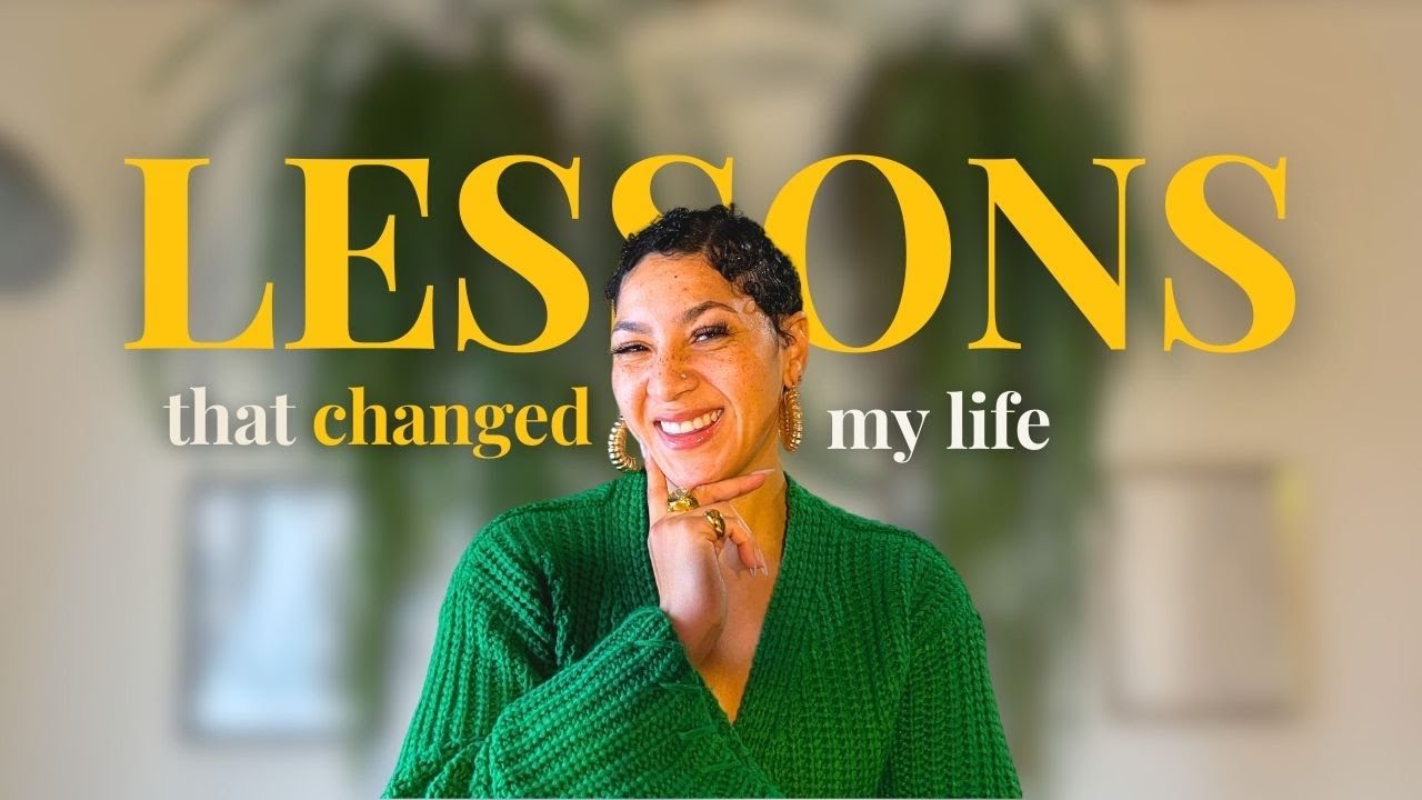 Life Lessons I Learned This Year That Made Life So Much Easier - YouTube