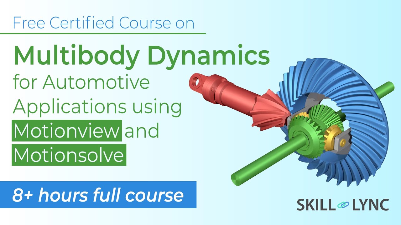 Multibody Dynamics for Automotive Applications using Motionview and ...